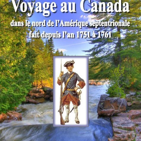 Un Français en voyage au Canada depuis l'an... 1751 à 1761 - AgoraVox ...