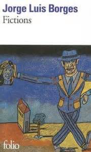 J.L. Borges, Fictions - AgoraVox le média citoyen